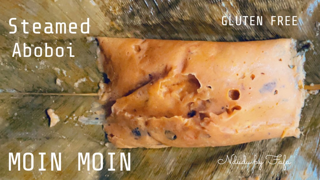 Aboboi Moin Moin (Steamed spiced Beans and Plantain) – FAFA GILBERT